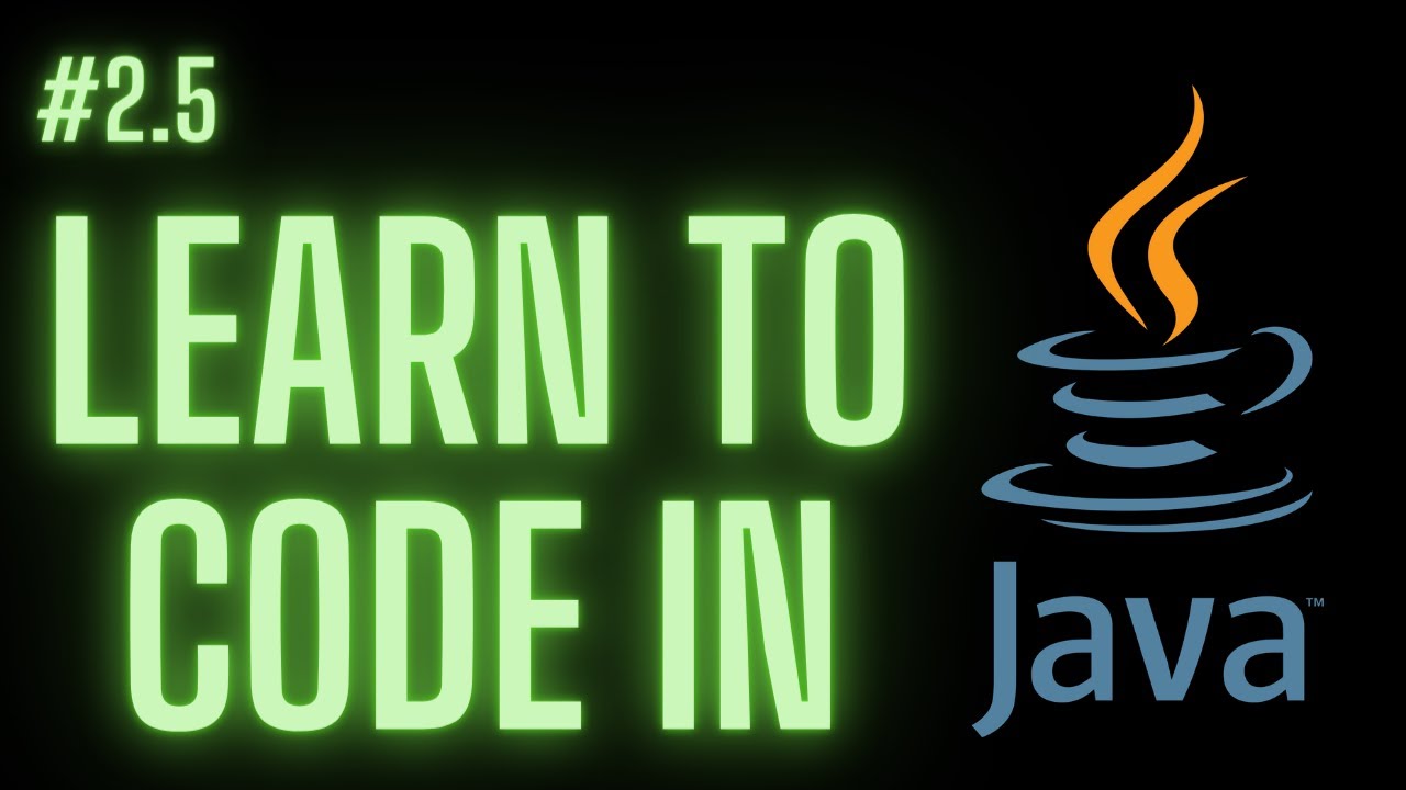 Learn to Code in Java #2.5 | Boolean Expressions & Truth Tables