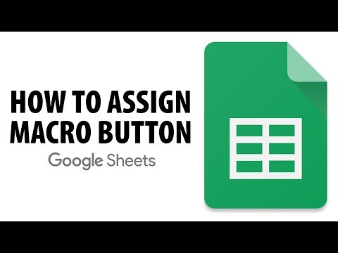 How To Assign Macro To Button In Google Sheets