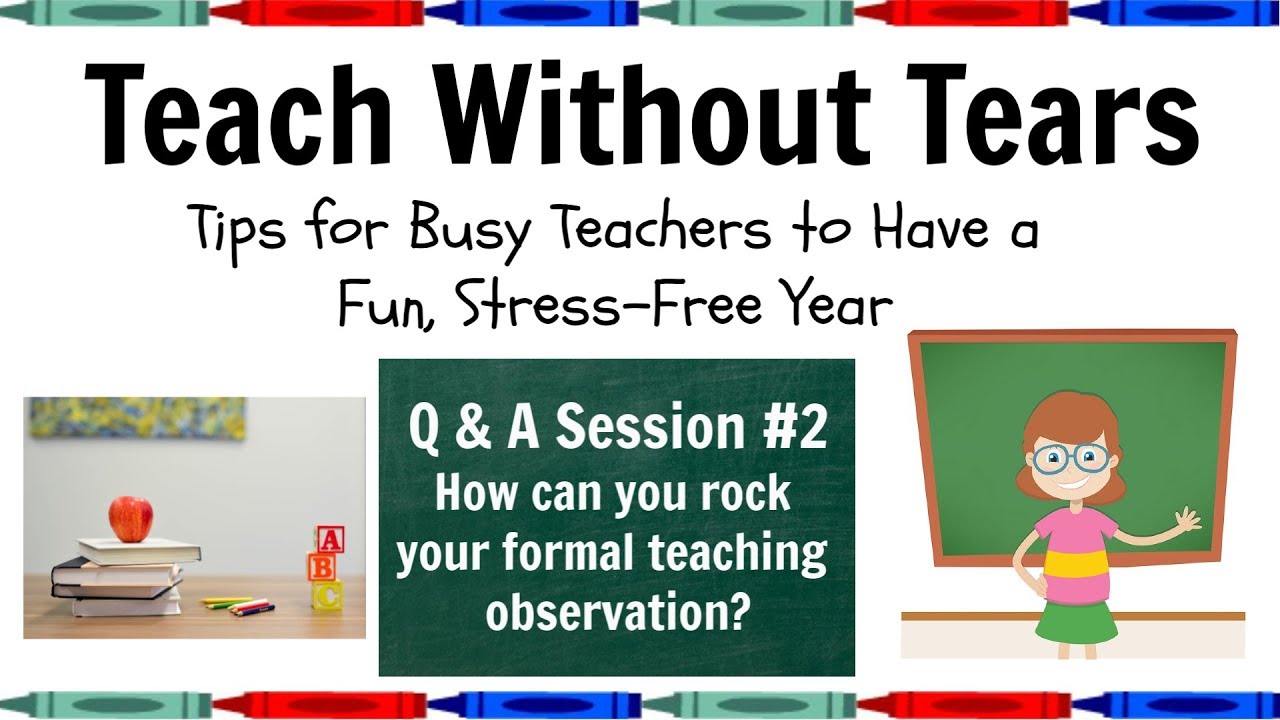 How to Rock Your Formal Teaching Observation