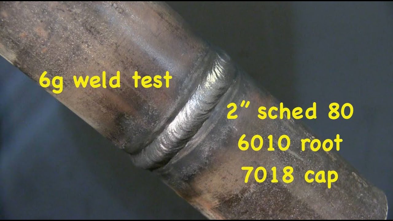 6g Weld Test -2