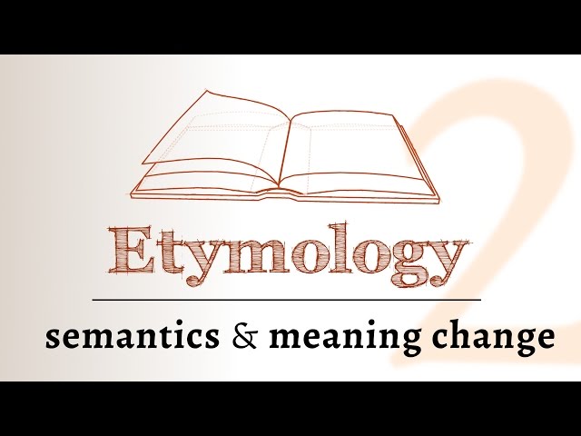 Understanding Etymology: The Evolution of Word Meanings | Galaxy.ai