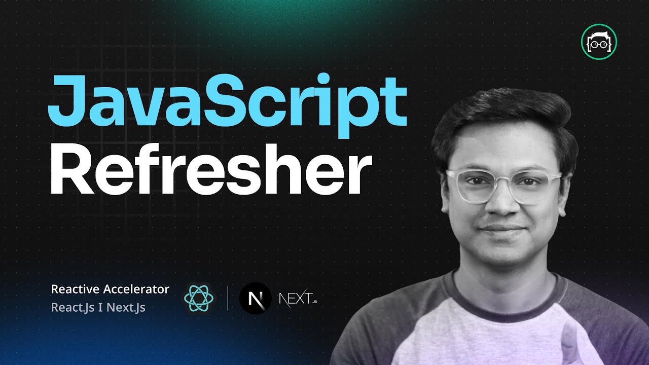 JavaScript Bangla Crash Course - Reactive Accelerator course by Learn with Sumit