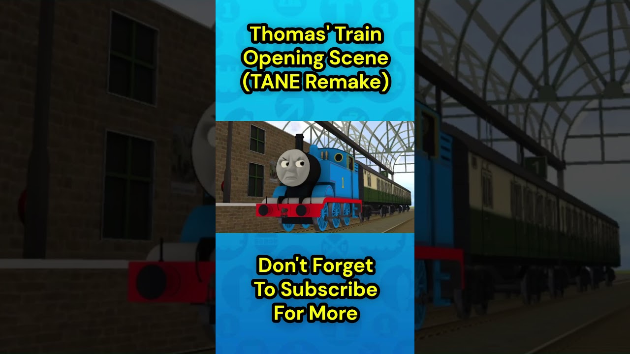 Thomas' Train Opening Scene (TANE Remake)  #trainz #train #thomasandfriends #trainzanewera
