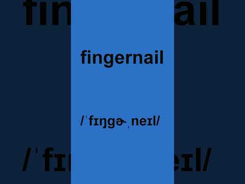 How to pronounce "fingernail" in American English #americanpronounce #pronouncecorrectly #english
