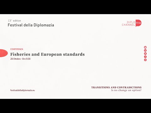 Fisheries and European standards
