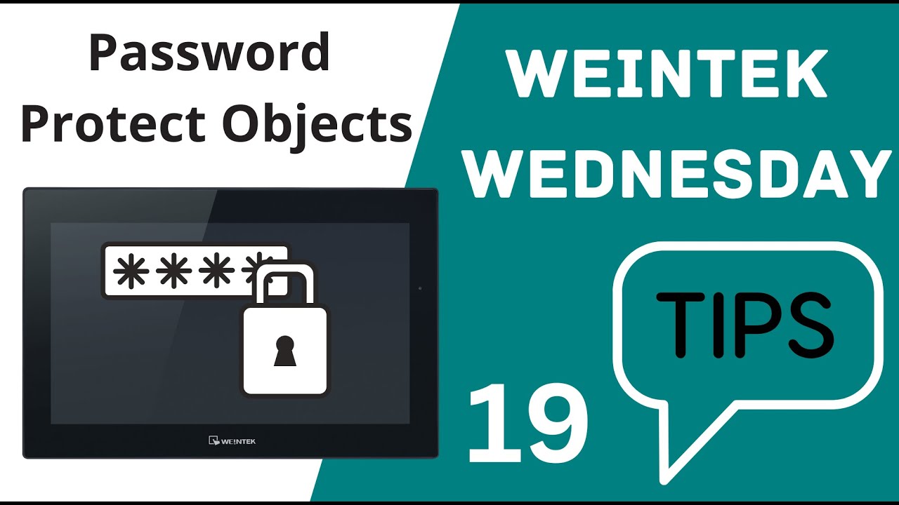 19: How to password protect an object within EasyBuilder Pro  - Weintek USA