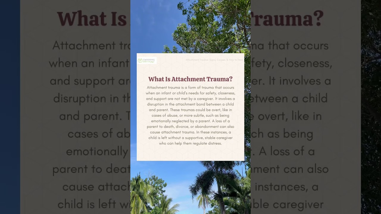 What is Attachment Trauma?