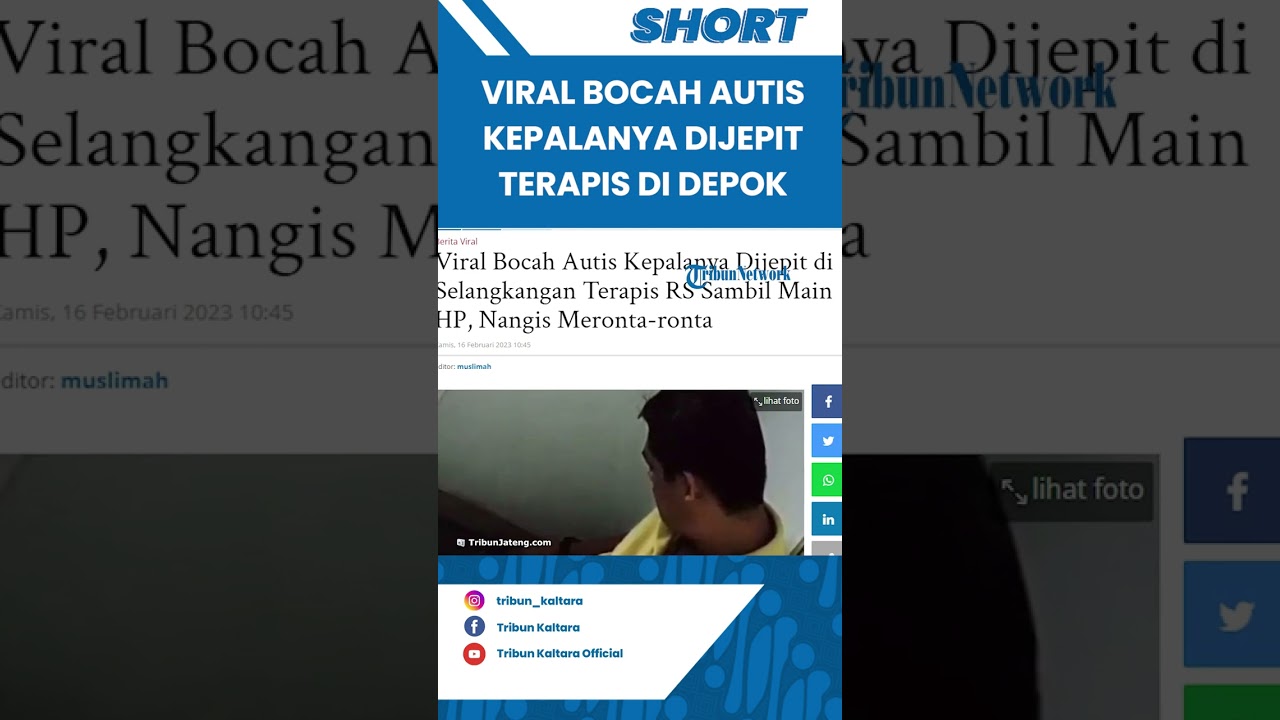 Viral Video Anak Autis di Depok Kepalanya Dijepit oleh Seorang Terapis ... Viral Video Anak Autis di Depok Kepalanya Dijepit oleh Seorang Terapis ...