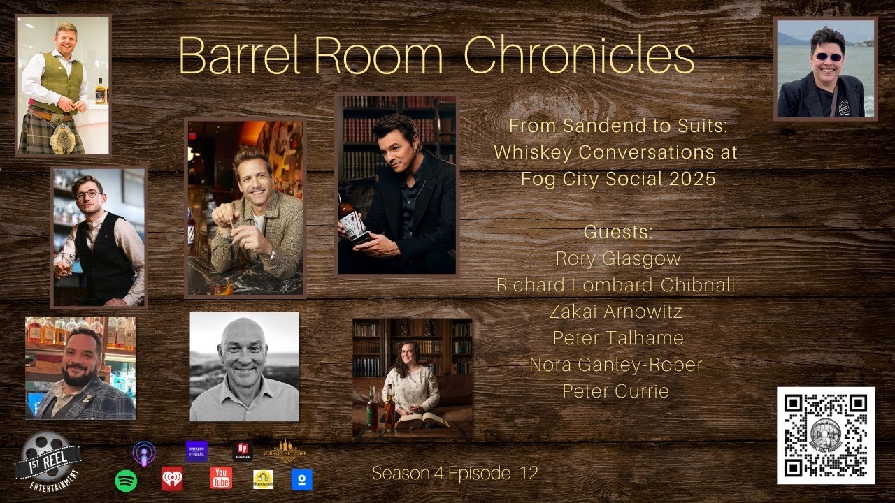 From Sandend to Suits   Whiskey Conversations at Fog City Social (BRC S4 E12)