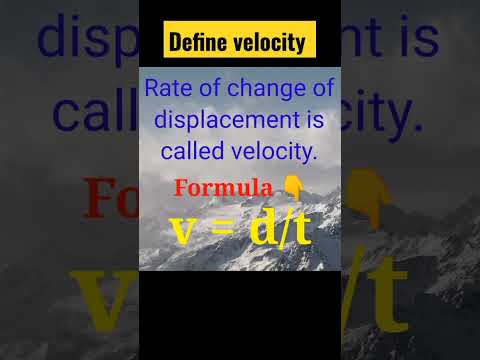 Define velocity? #physicsshorts #ytshorts #youtubeshorts