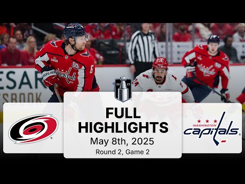 NHL Playoff Highlights | Hurricanes vs. Capitals | Gm 2 | May 8, 2025