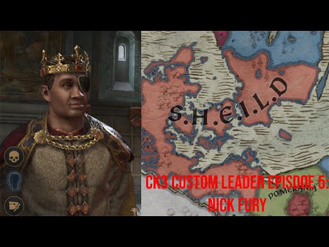 Steam Community :: Video :: CK3 Custom Leader Episode 5: Nick Fury