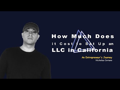 How Much Does it Cost to Set Up an LLC in California