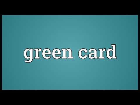Green card Meaning