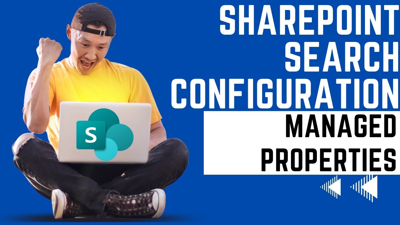 SharePoint Search Architecture - Managed Properties. Learn How To Configure Them NOW!