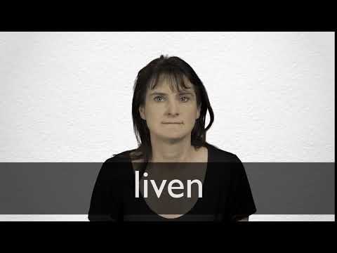LIVEN definition and meaning | Collins English Dictionary