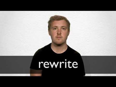 REWRITE definition and meaning | Collins English Dictionary