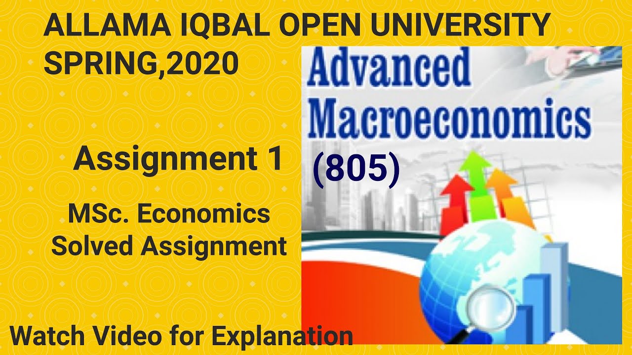 SOLVED Assignment 1 -Advanced Macroeconomics (805)