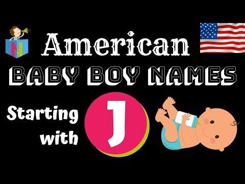 American Baby Boy Names Starting with J - 231 Names Listed