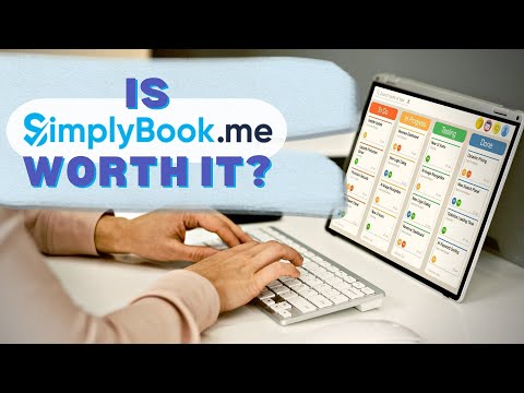 SimplyBook.me - The Booking & Appointment Scheduling Platform You May Not Know About