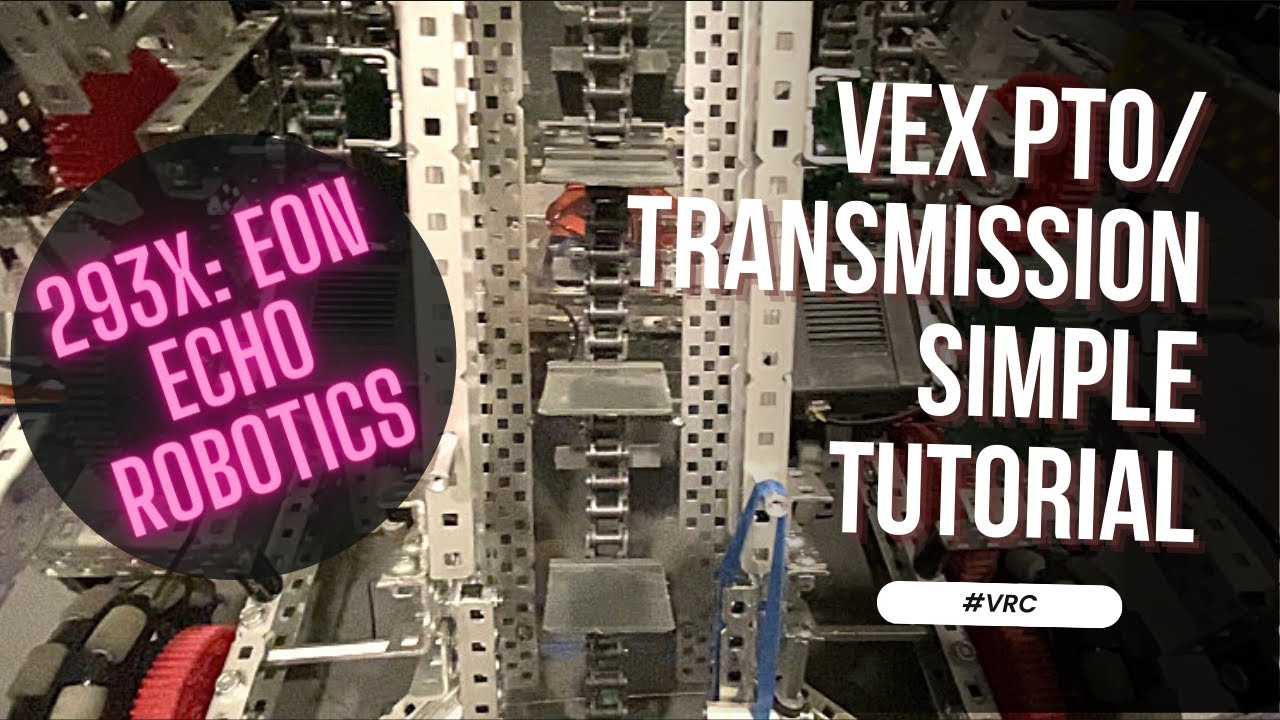 How to build a PTO/Transmission (Tutorial Video) - VEX V5 General ...