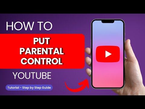 How to Put Parental Controls on YouTube?