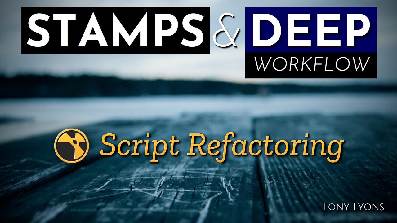 STAMPS & DEEP Workflow | Script Refactoring