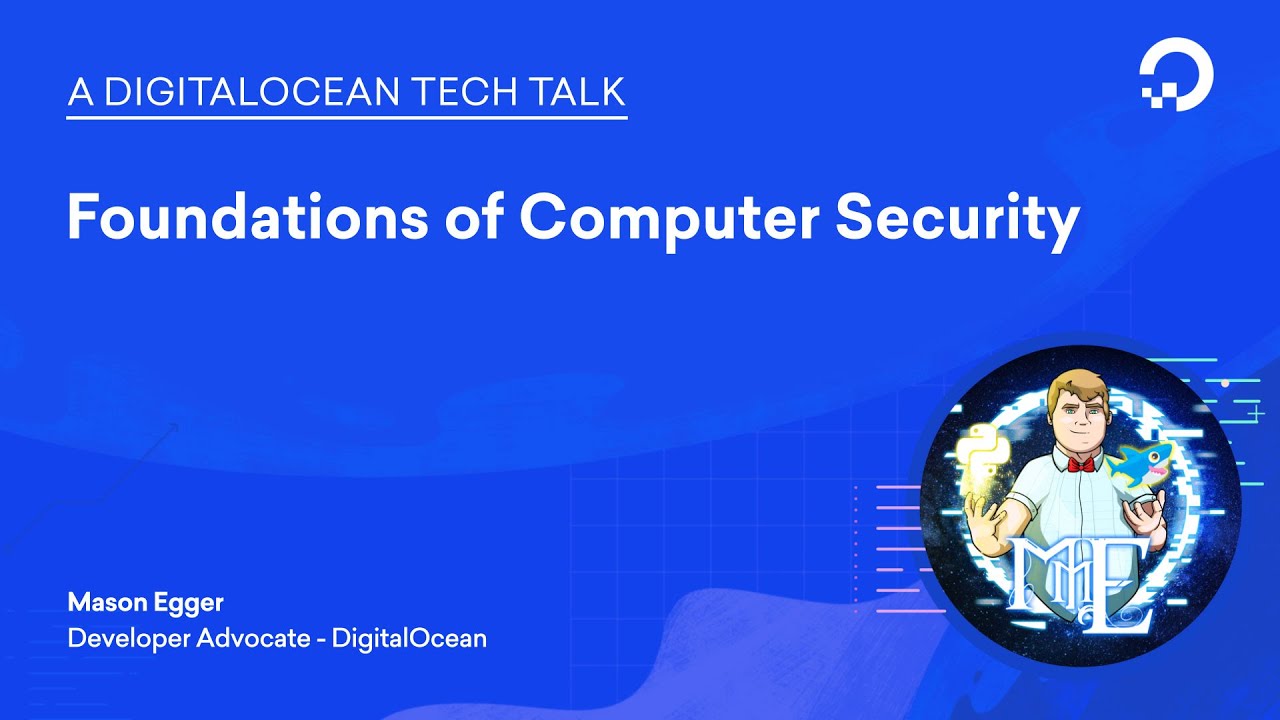 Foundations of Computer Security