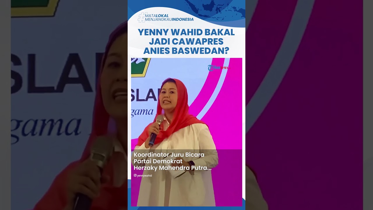 Disebut Siap Jadi Cawapres Anies Baswedan, Yenny Wahid Buka Suara soal ... Disebut Siap Jadi Cawapres Anies Baswedan, Yenny Wahid Buka Suara soal ...