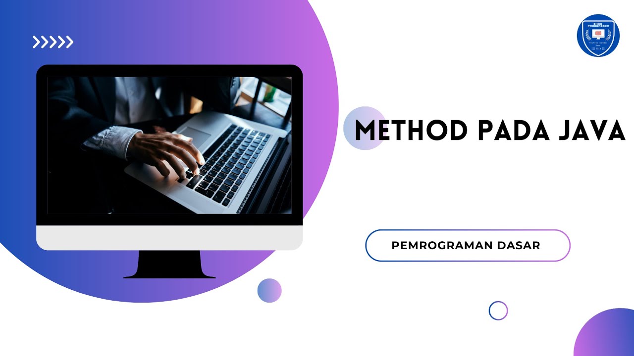Tutorial Method Java - Pemrograman Dasar