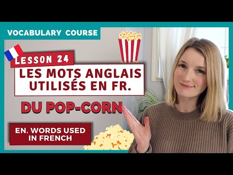 100 English Words Commonly Used in French (you already know them!) | Vocabulary Lesson 24