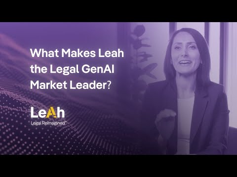 What Makes Leah the Legal GenAI Market Leader?