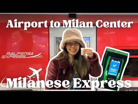 How to get from Milan Airport to Milano Centrale 2024
