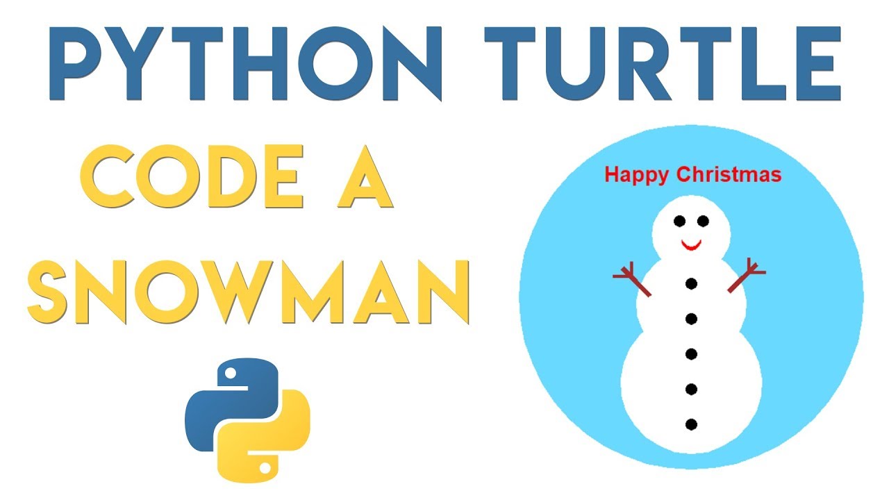 Python Turtle - Snowman Tutorial