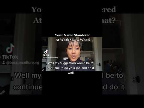 Your Name Slandered At Work? Now What? #smearcampaign #workplacebullying #careeradvice