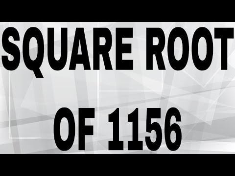 SQUARE ROOT OF 1156