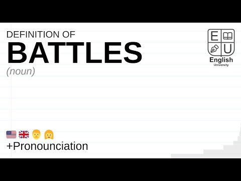 BATTLES meaning, definition & pronunciation | What is BATTLES? | How to say BATTLES