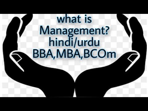 what is Management in urdu/hindi//definition of management//business management//bba students