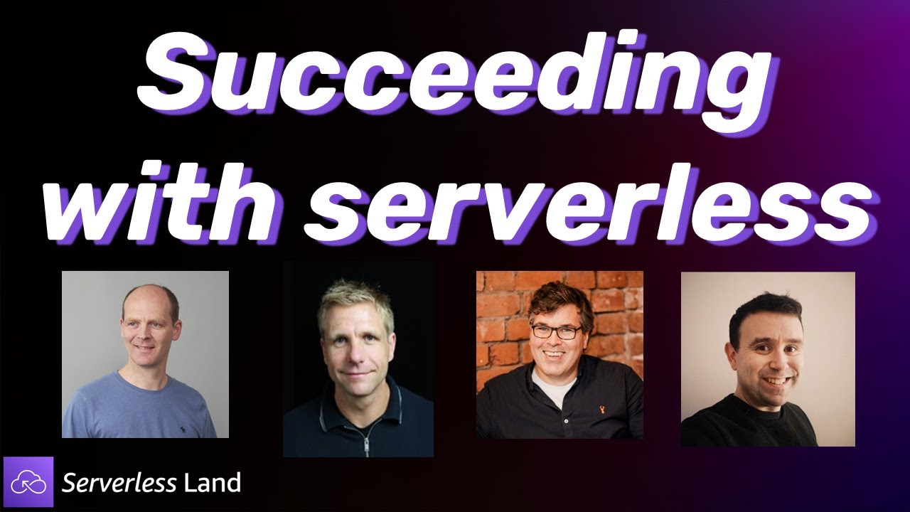Succeeding with serverless | Serverless Office Hours