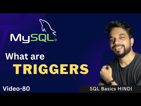 Video - 80 | MySQL - TRIGGERS with Example | MPrashant
