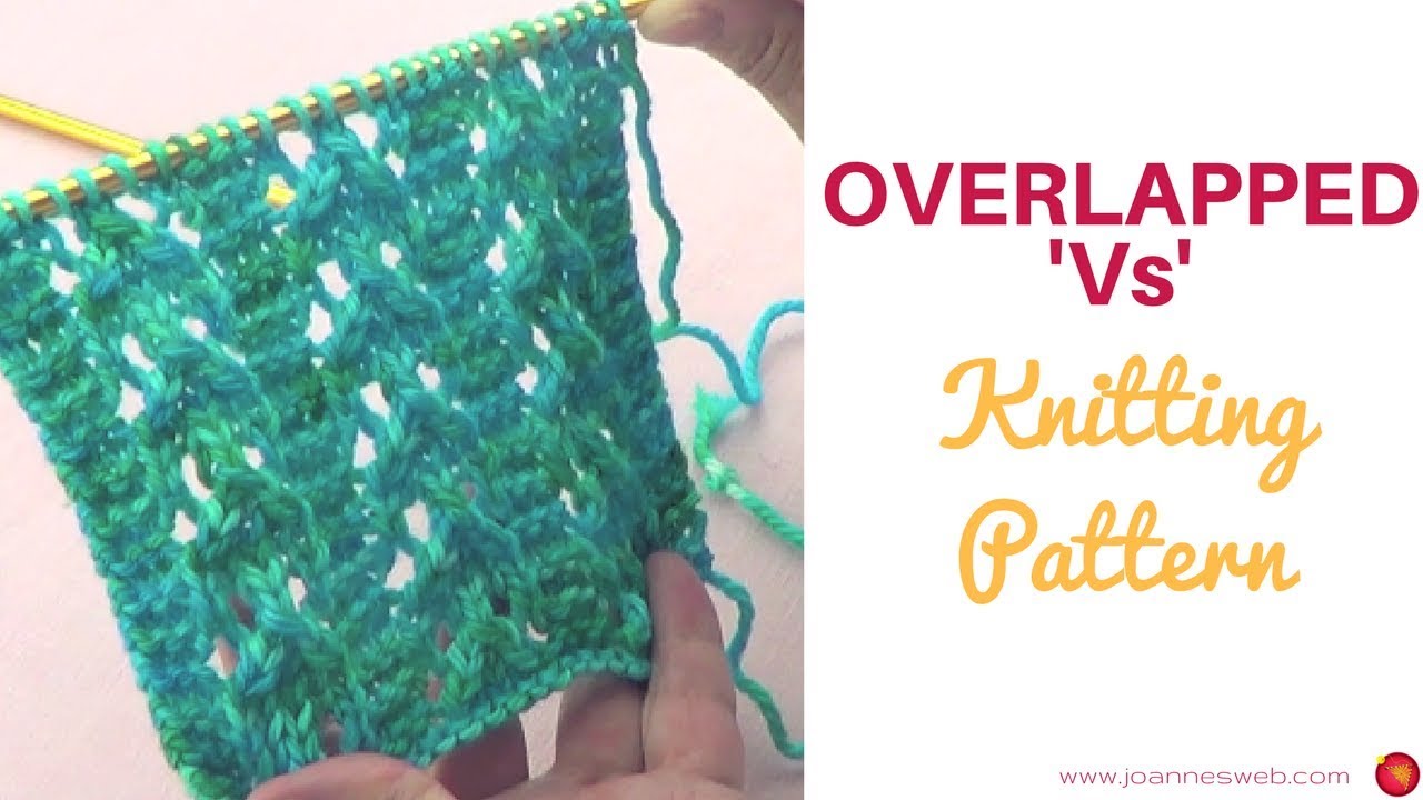 Overlapped V's Knitting Stitch - Lace Knit Pattern - Column Knitted Instructions