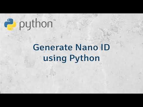 How to Generate Nano ID using Python