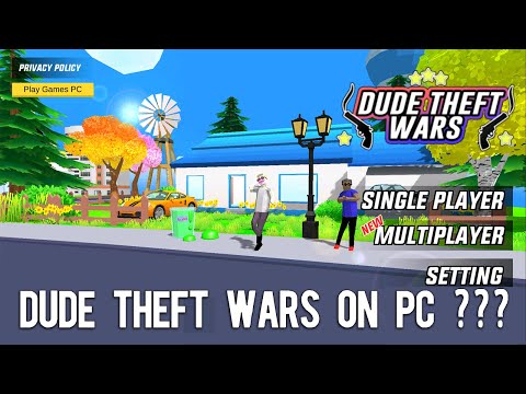 Dude Theft Wars Full Gameplay (PC) !!! 🤔🤔🤔