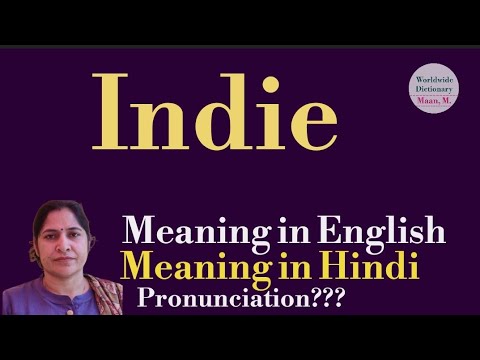 indie meaning l meaning of indie l indie ka kya matlab hota hai l vocabulary