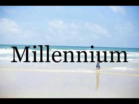 How To Pronounce Millennium🌈🌈🌈🌈🌈🌈Pronunciation Of Millennium