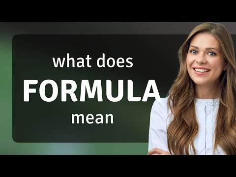 Formula | meaning of FORMULA