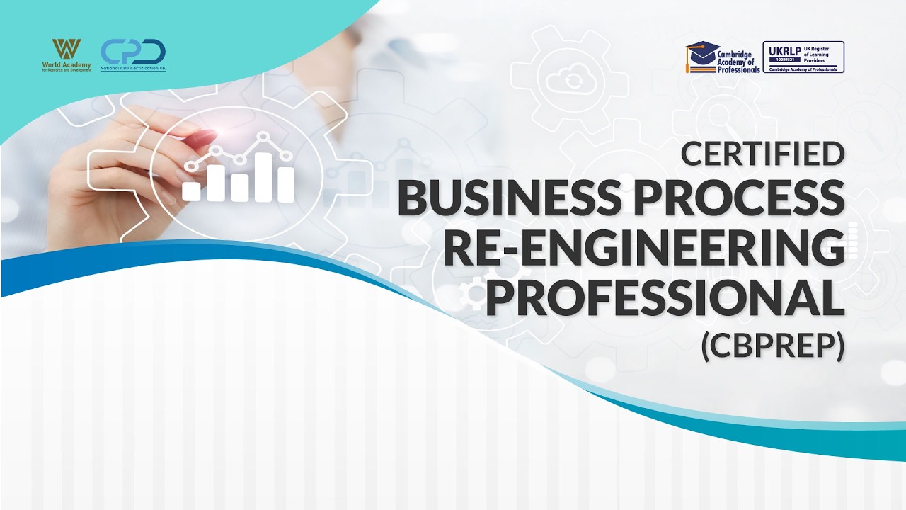 Certified Business Process Re Engineering Professional [CBPREP]