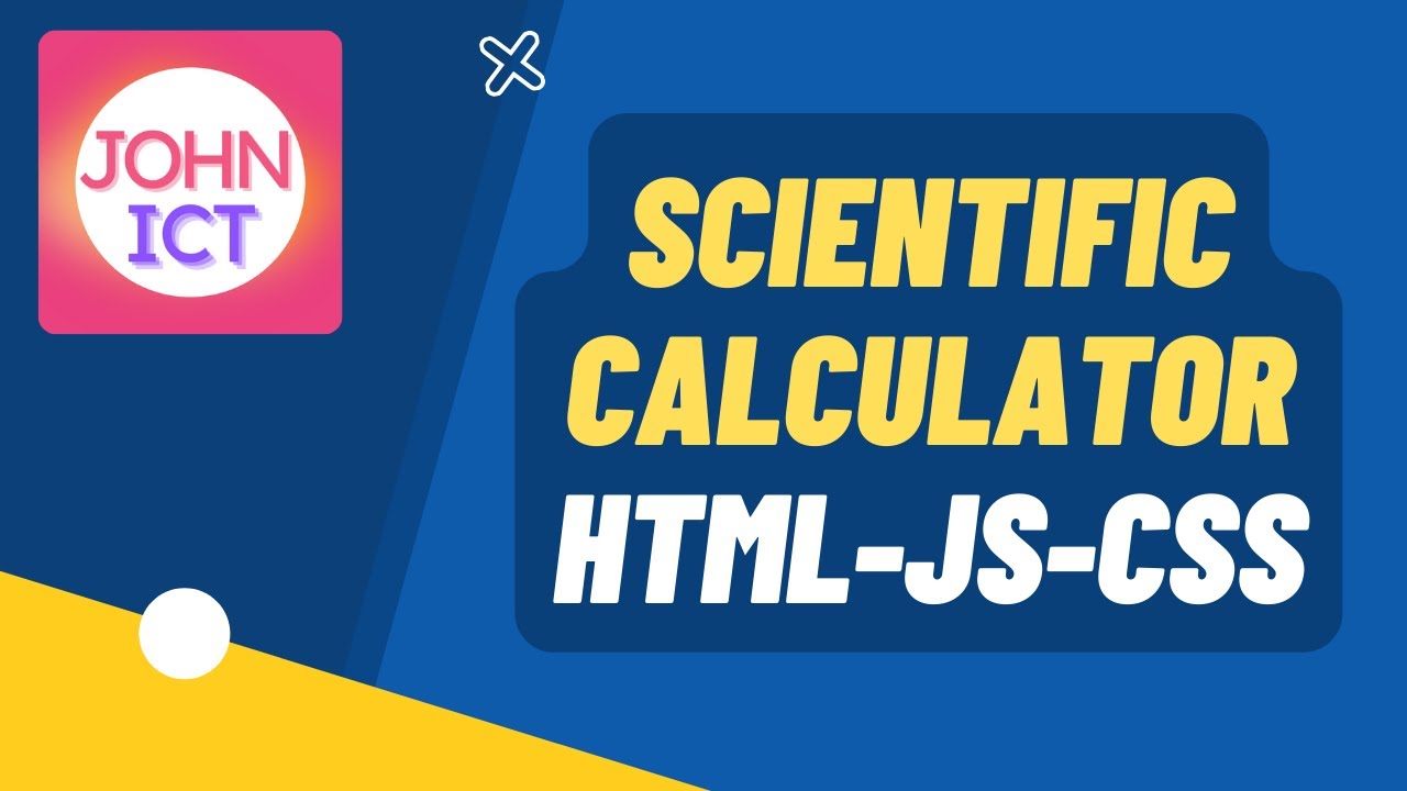 Implement Scientific Calculator using HTML, JavaScript & CSS