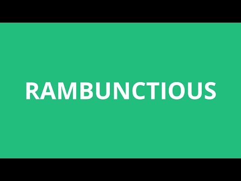 How To Pronounce Rambunctious - Pronunciation Academy