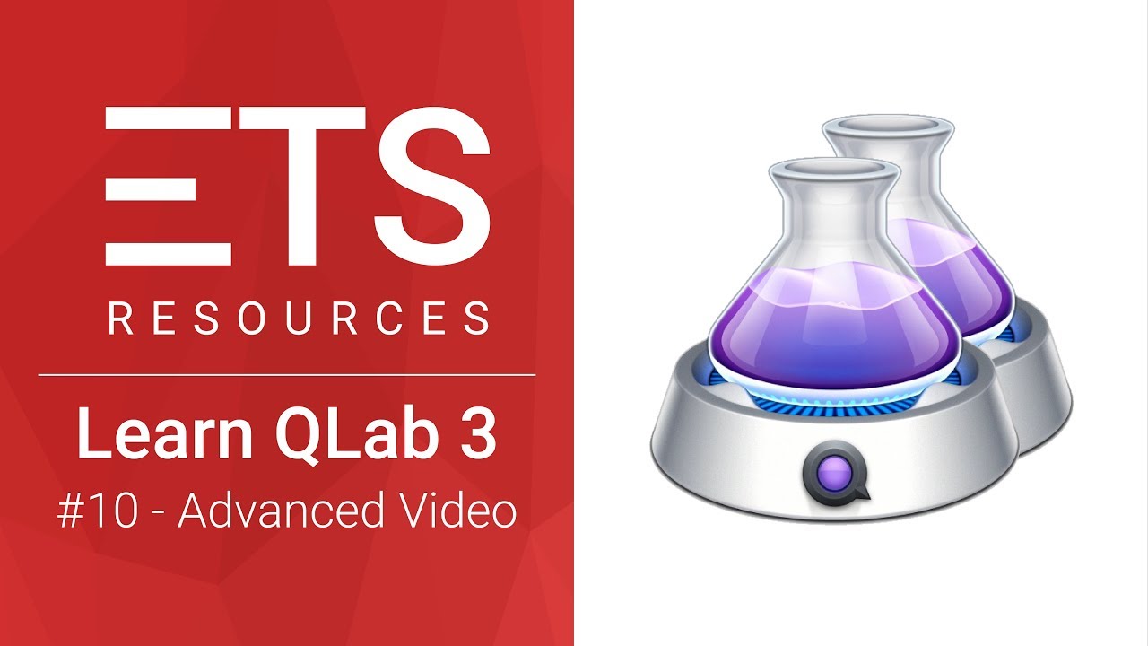 Advanced Video | Learn QLab 3 #10